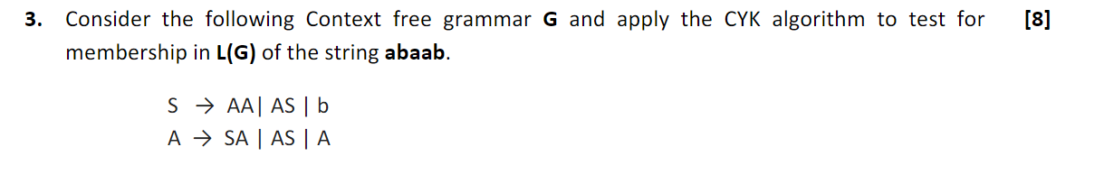 Solved 3. [8] Consider the following Context free grammar G | Chegg.com