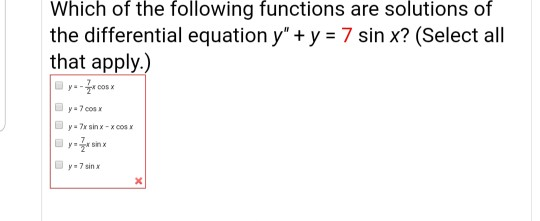 Solved Which of the following functions are solutions of the | Chegg.com