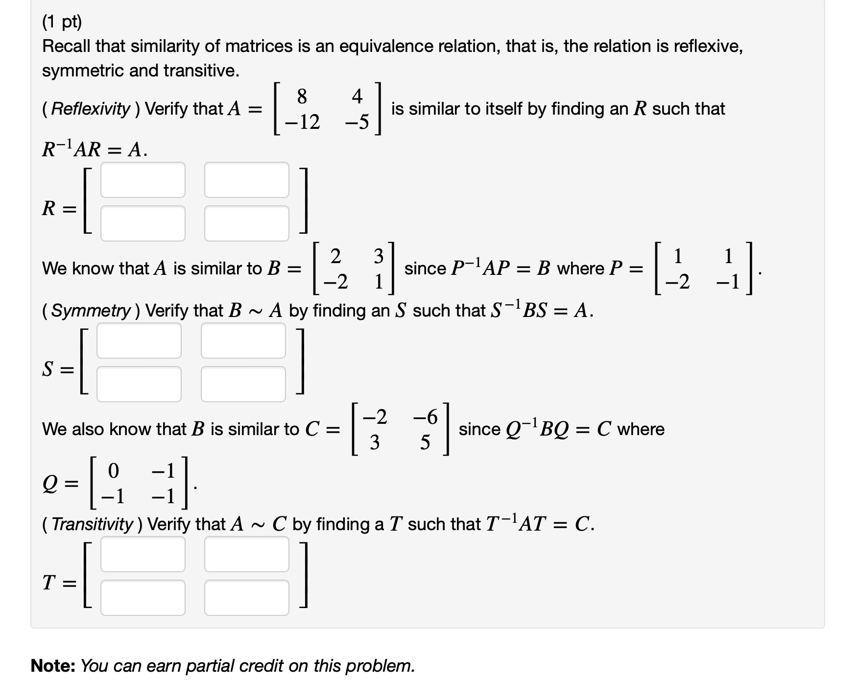 Solved (1 pt) Recall that similarity of matrices is an | Chegg.com