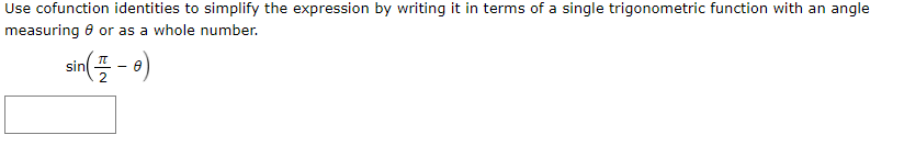 Solved Use cofunction identities to simplify the expression | Chegg.com