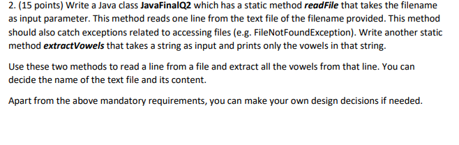 2. (15 points) Write a Java class JavaFinalQ2 which | Chegg.com