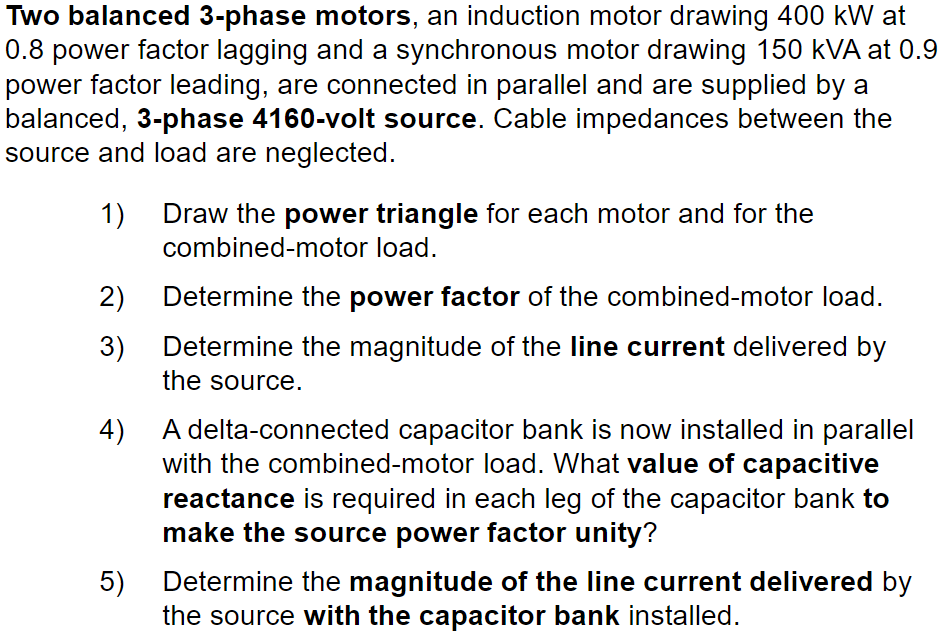 wo balanced 3-phase motors, an induction motor | Chegg.com