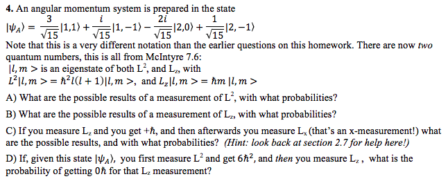 Solved 4. An angular momentum system is prepared in the | Chegg.com