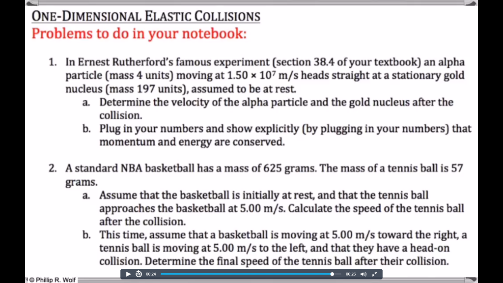 Solved ONE-DIMENSIONAL ELASTIC COLLISIONS Problems to do in | Chegg.com