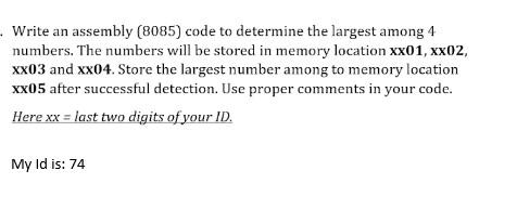 .Write an assembly (8085) code to determine the | Chegg.com