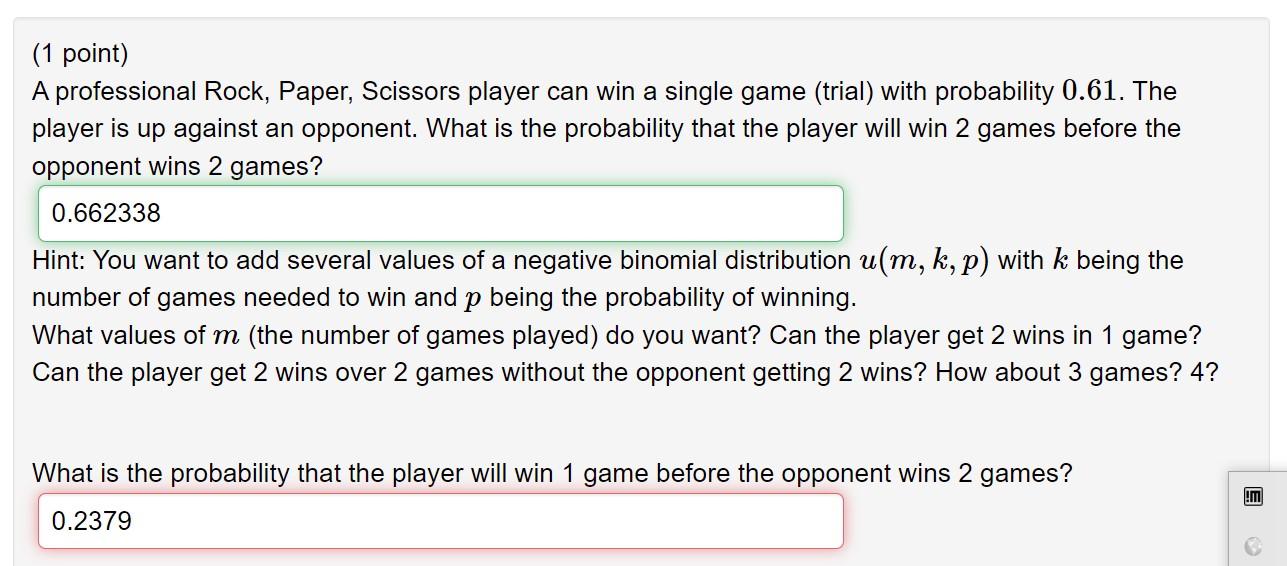 Solved (1 point) A professional Rock, Paper, Scissors player | Chegg.com