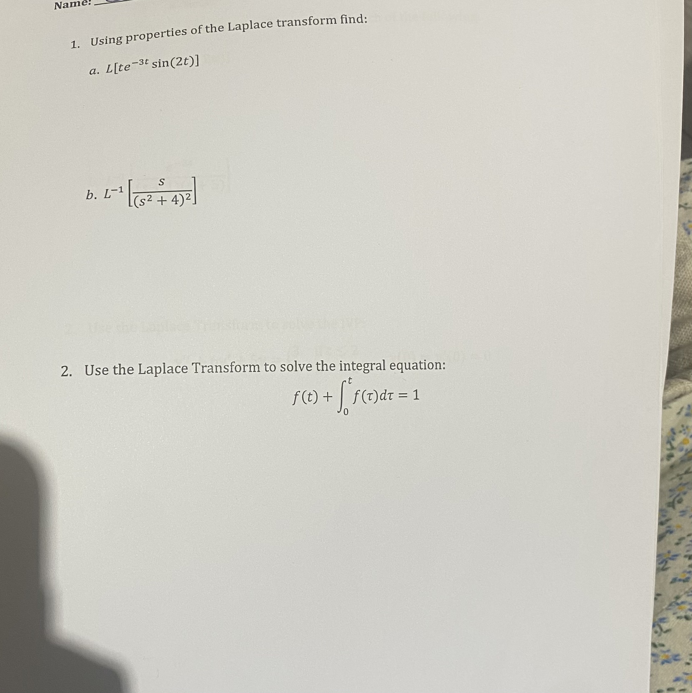 Solved a. L[te−3tsin(2t)] b. L−1[(s2+4)2s] 2. Use the | Chegg.com