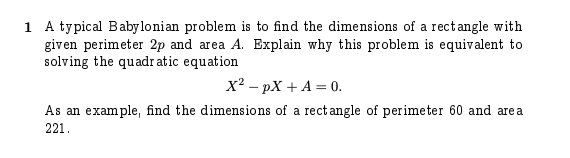 Solved A typical Babylonian problem is to find the | Chegg.com