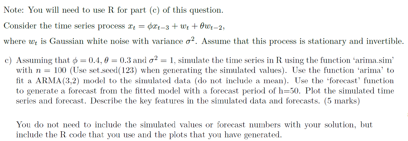 Solved Note: You will need to use R for part (c) of this | Chegg.com