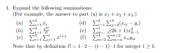 Solved Expand the following summations:\\n(For example, the | Chegg.com