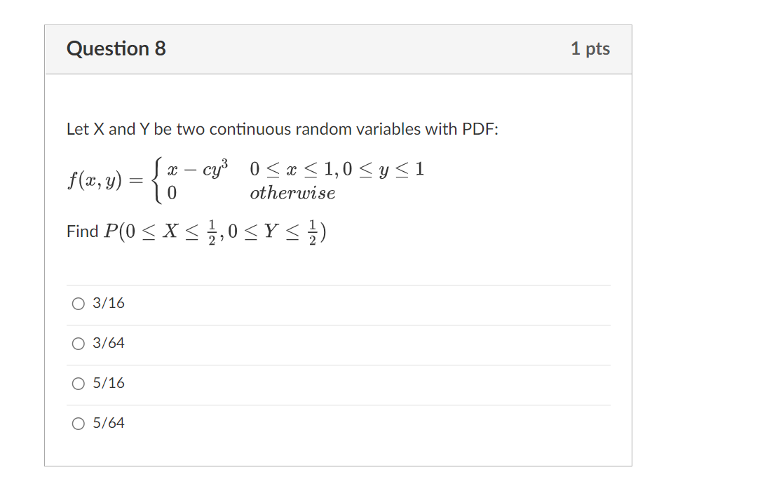 Solved Question 8 Let X And Y Be Two Continuous Random 