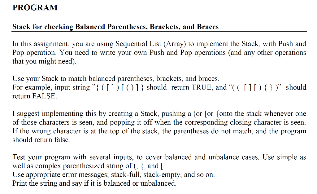 Solved PROGRAM Stack for checking Balanced Parentheses, | Chegg.com