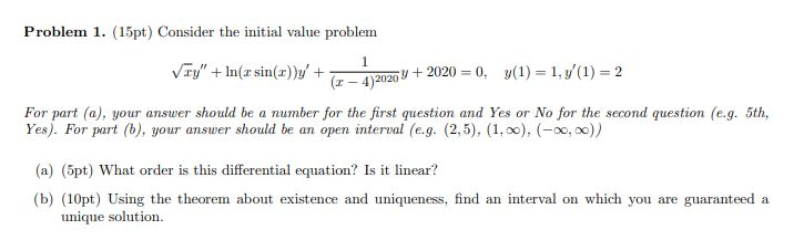 Solved Problem 1. (15pt) Consider the initial value problem | Chegg.com
