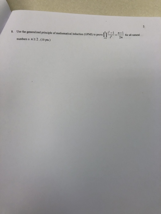 Solved Use the generalized principle of mathematical | Chegg.com