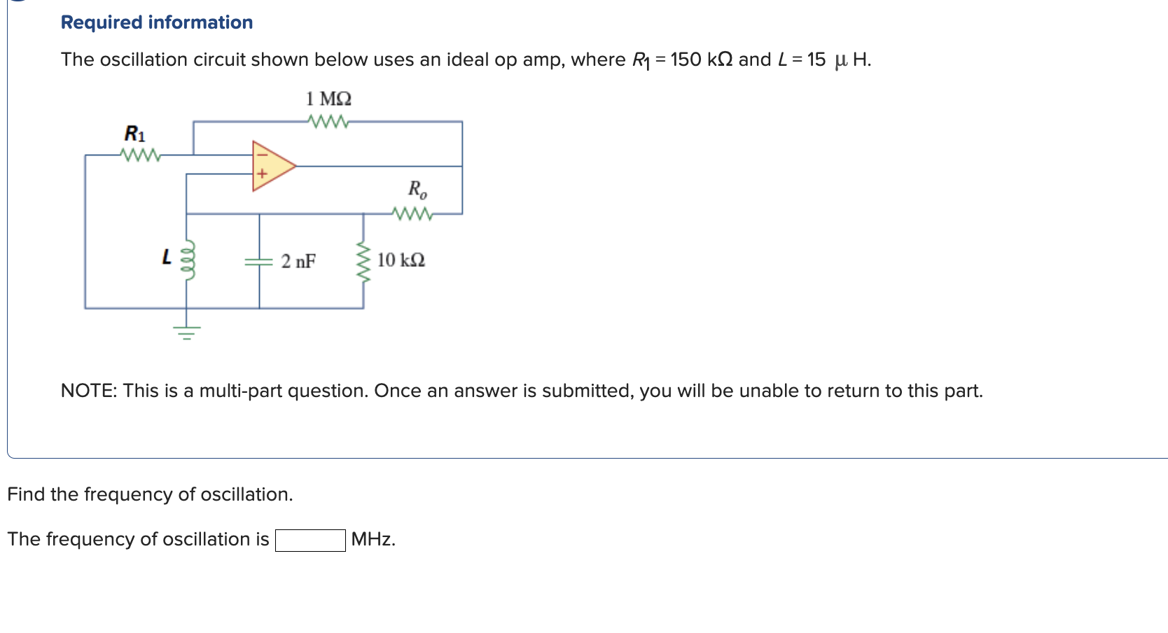 Solved Required information The oscillation circuit shown | Chegg.com