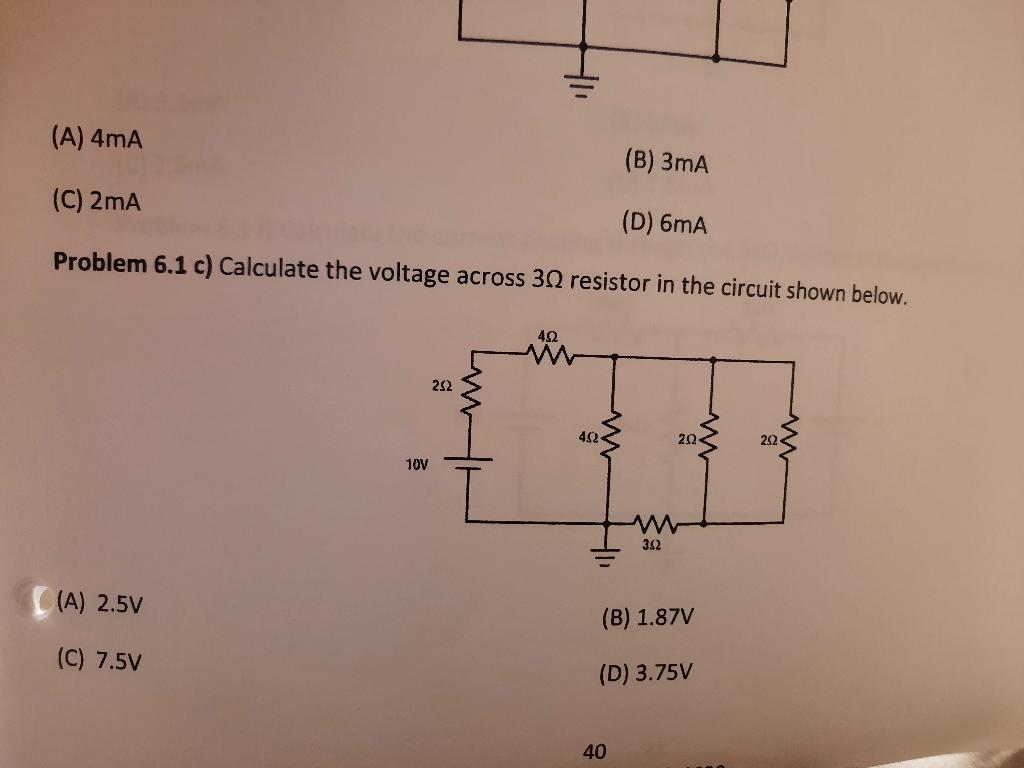 Solved (B) 3 mA (C) 2 mA (D) 6 mA Problem 6.1 c) Calculate | Chegg.com