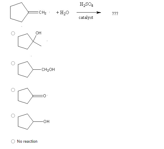 Solved H2SO4 ECH2 +H2O ??? catalyst OH -CH2OH -OH No | Chegg.com