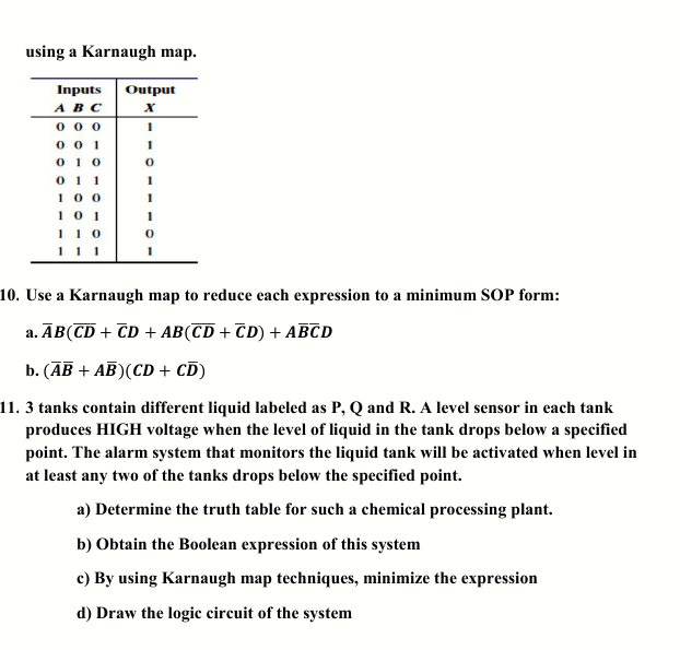 Solved 9 Reduce The Function Specified In Truth Table Below