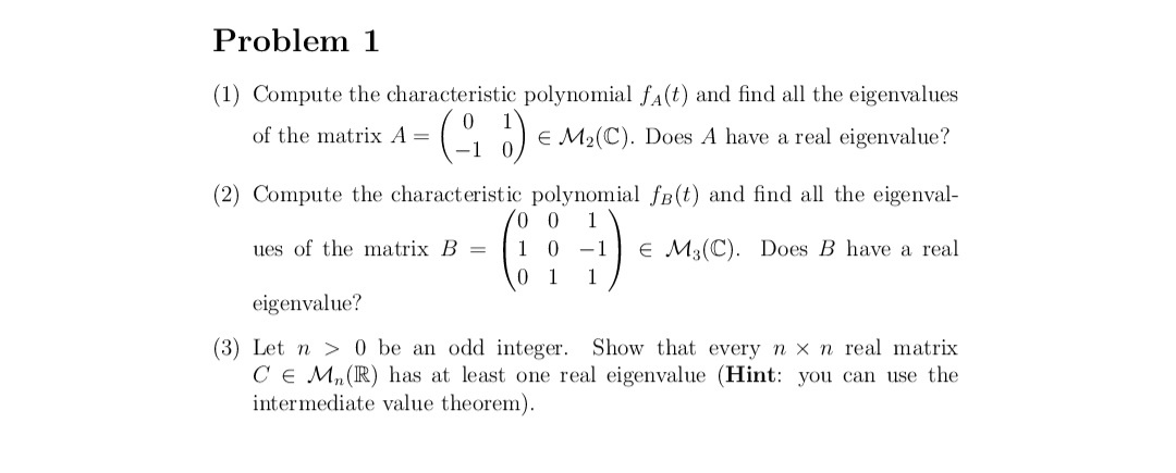 Solved (1) Compute the characteristic polynomial fA(t) and | Chegg.com