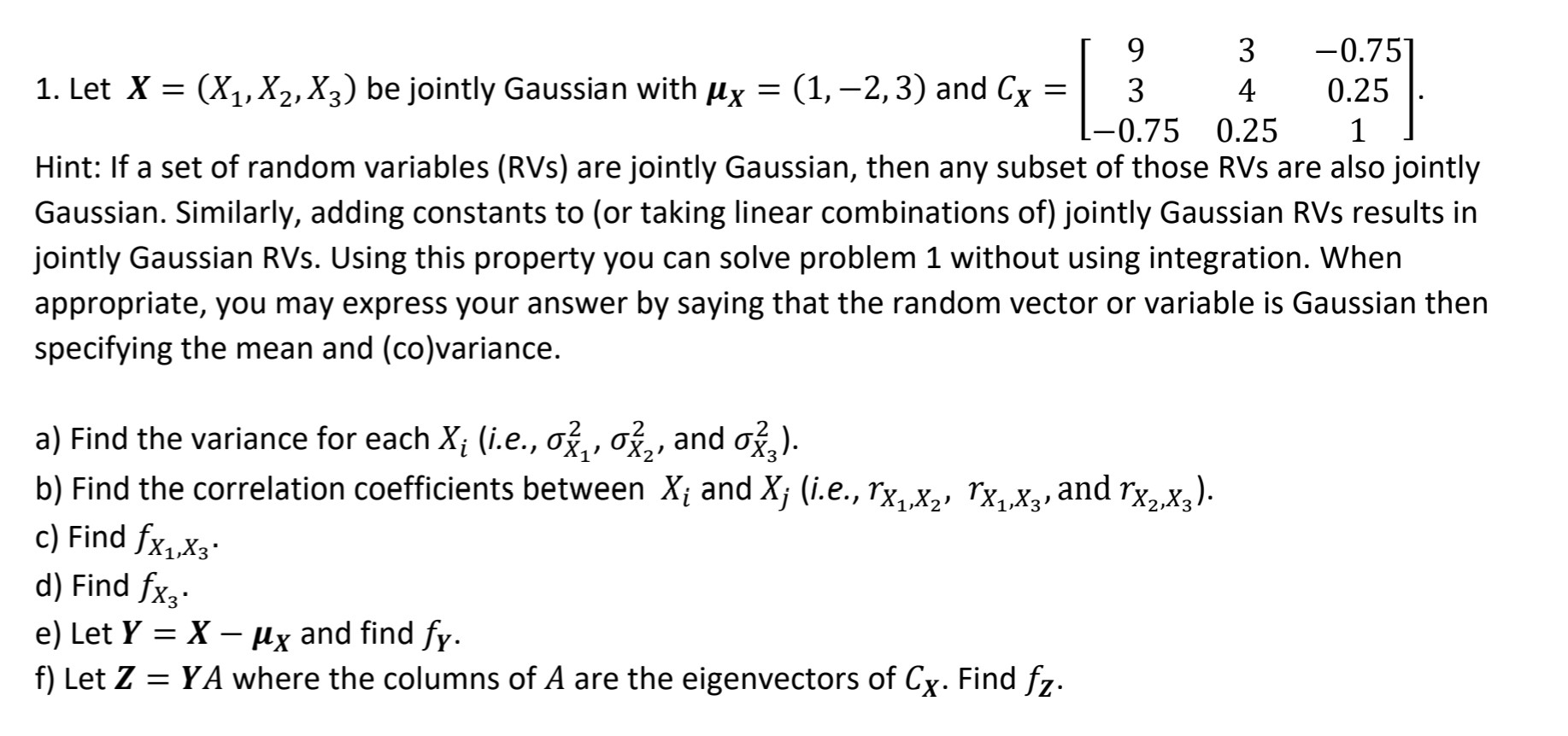 Solved 3 0751 X1x2 X3 Be Jointly Gaussian With Ux