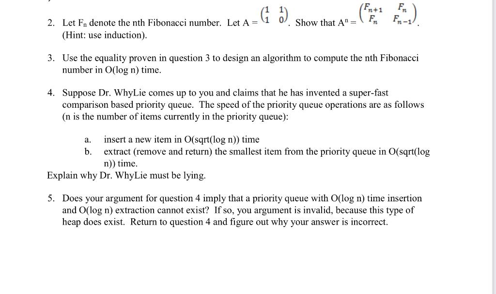Solved 2. Let Fn denote the nth Fibonacci number. Let | Chegg.com