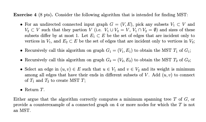 Solved Exercise 4 (8 pts). Consider the following algorithm | Chegg.com