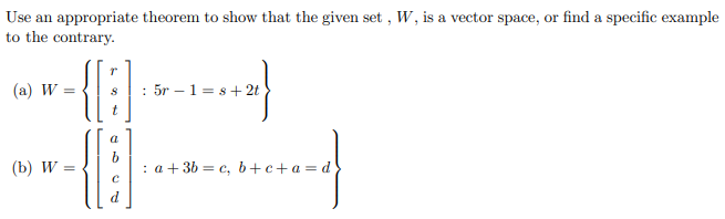 Solved Use an appropriate theorem to show that the given set | Chegg.com