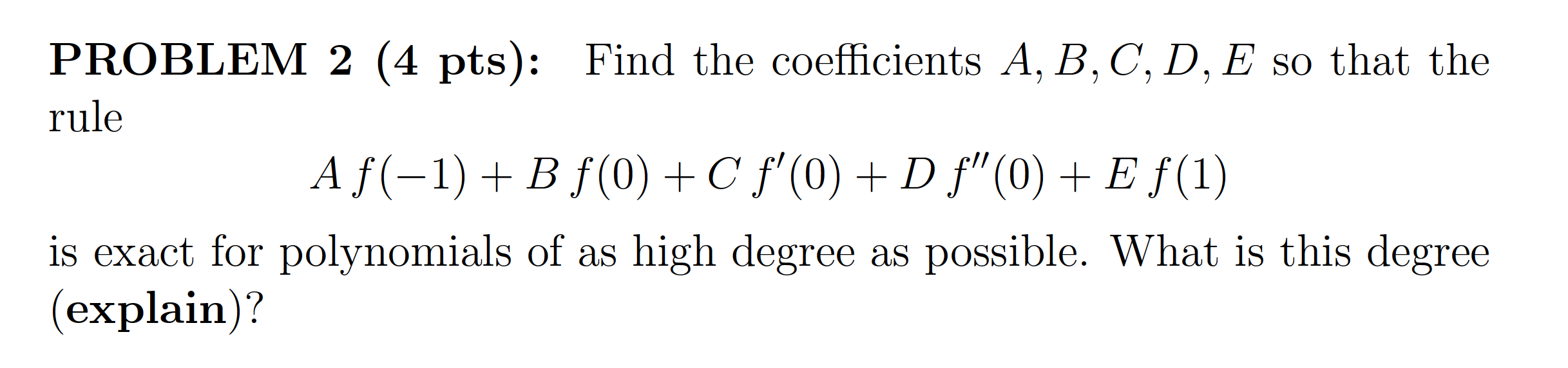 Solved PROBLEM 2 (4 pts): Find the coefficients A, B, C, D, | Chegg.com
