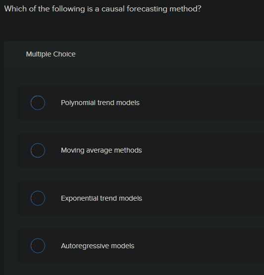 Which of the following is a causal forecasting | Chegg.com