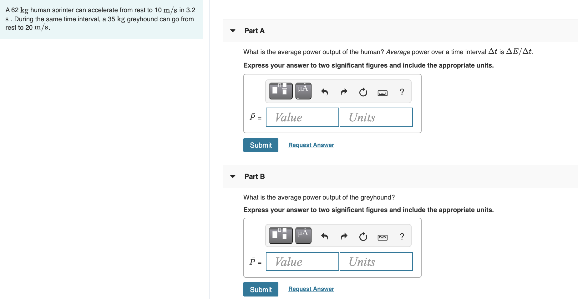 Solved A 62 kg human sprinter can accelerate from rest to 10 | Chegg.com