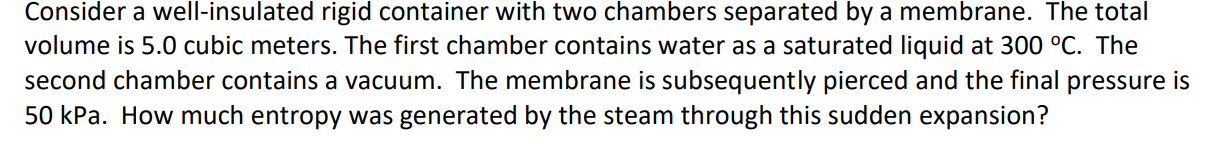 Solved Consider a well-insulated rigid container with two | Chegg.com
