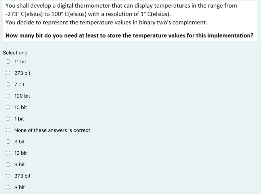 Solved You shall develop a digital thermometer that can | Chegg.com