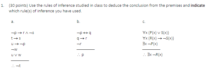 Solved 1. (30 points) Use the rules of inference studied in | Chegg.com