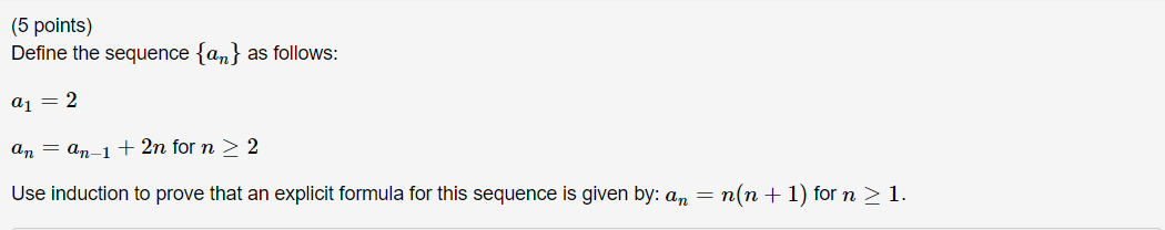 Solved (5 points) Define the sequence {an} as follows: a1 = | Chegg.com