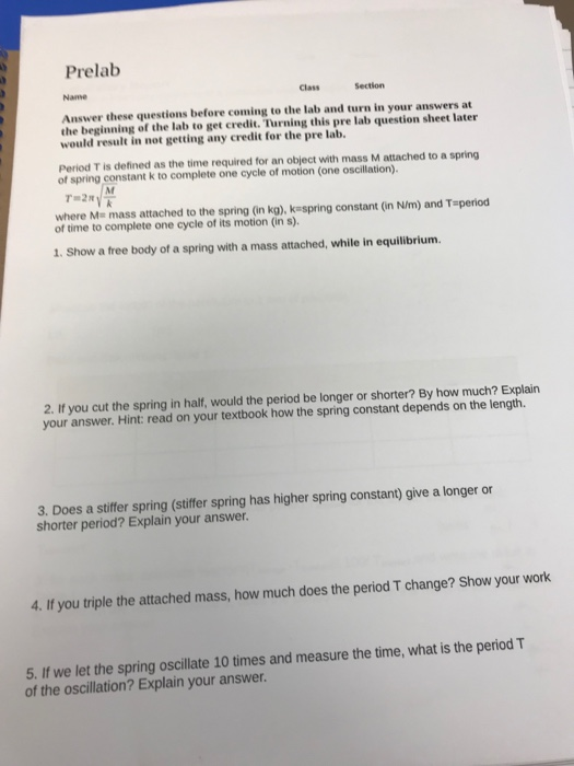 Solved Prelab Name Class Section Answer these questions | Chegg.com