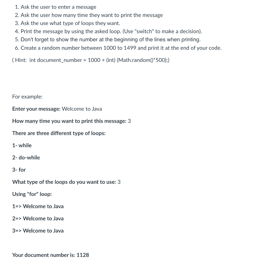 Solved 1. Ask the user to enter a message 2. Ask the user | Chegg.com