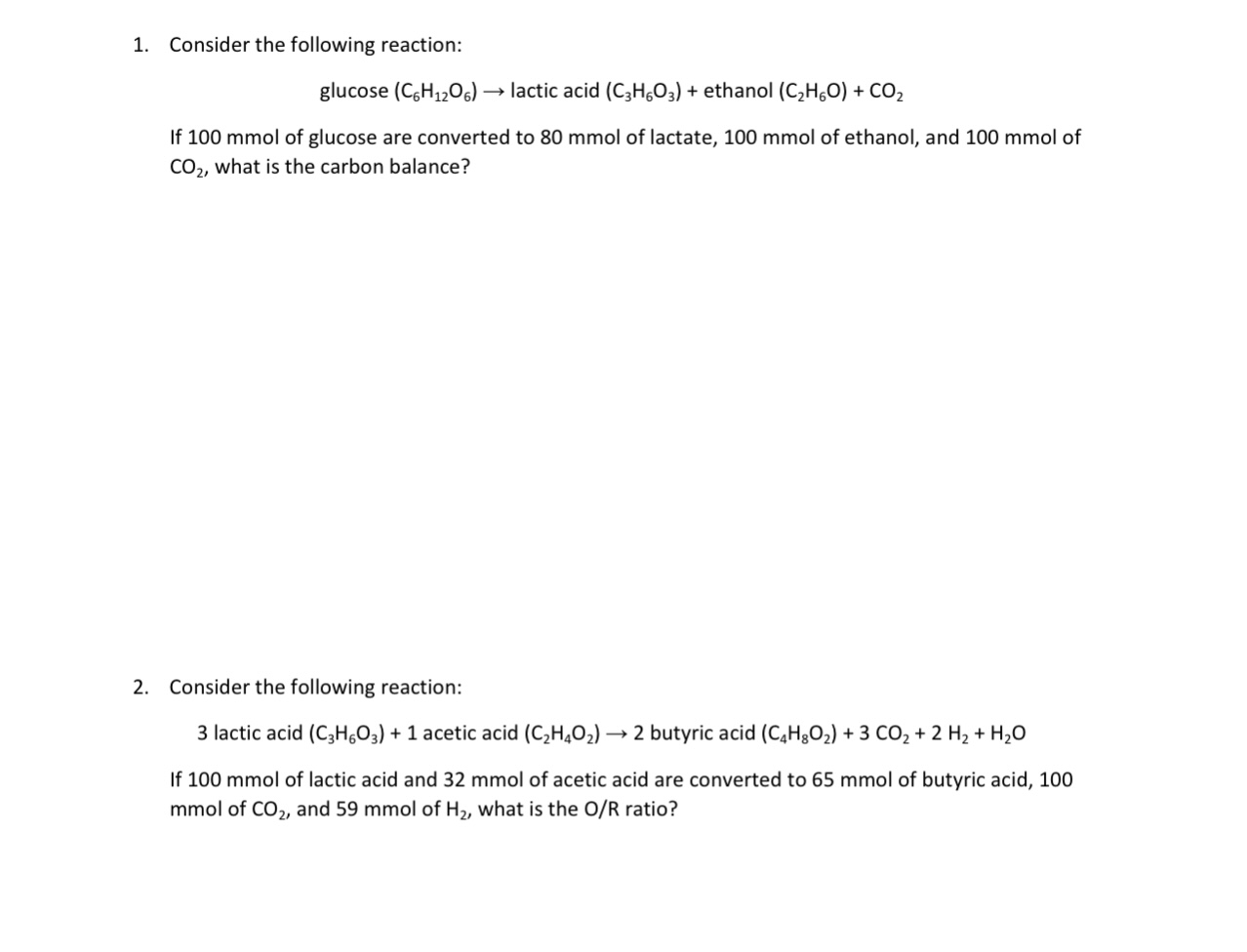 1. Consider the following reaction: glucose | Chegg.com