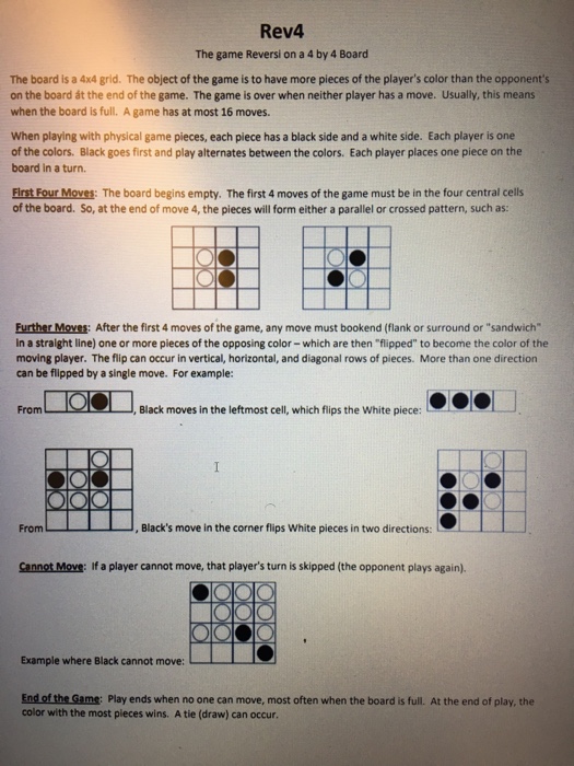 Solved Rev4 The game Reversi on a 4 by 4 Board The board is | Chegg.com