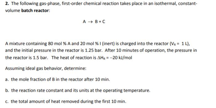 2. The following gas-phase, first-order chemical | Chegg.com
