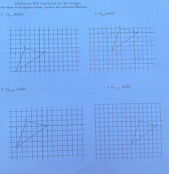 Solved Dilations Not Centered at the Origin For each of the | Chegg.com