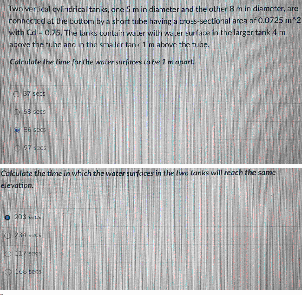 Two vertical cylindrical tanks, one 5 m in diameter | Chegg.com