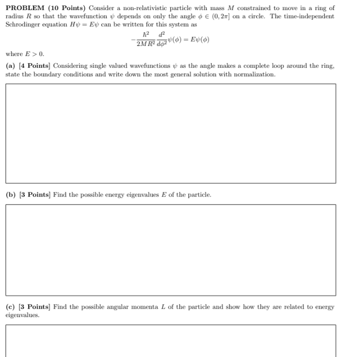 Solved PROBLEM (10 ﻿Points) ﻿Consider a non-relativistic | Chegg.com