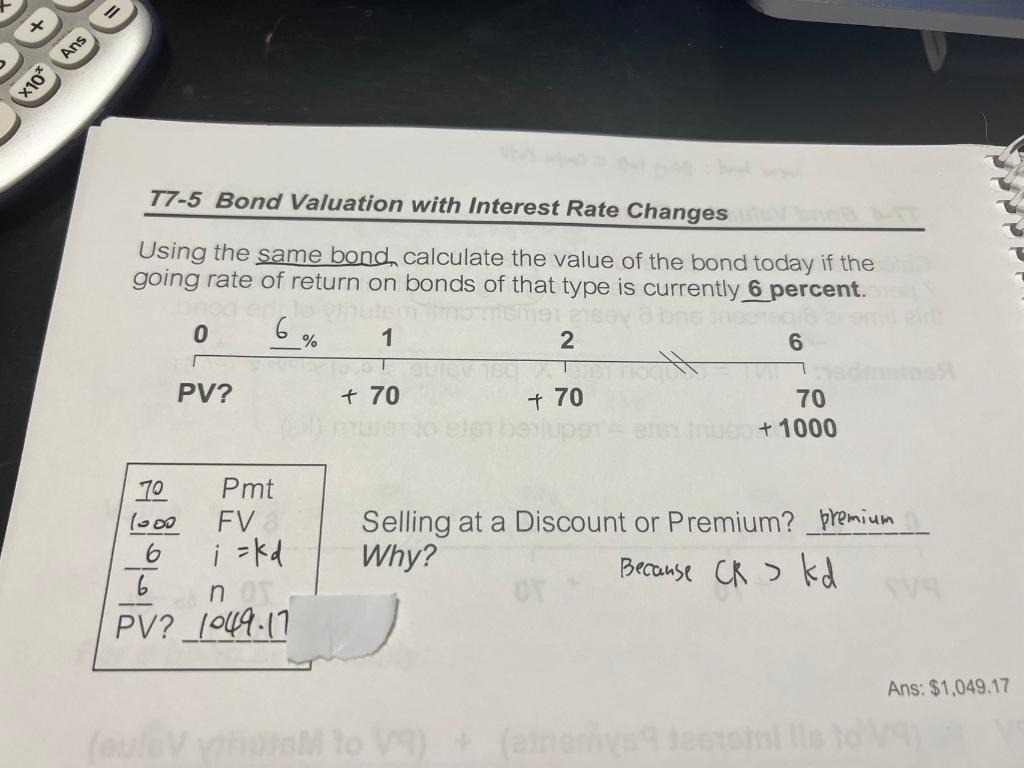 Solved T7-5 Bond Valuation with Interest Rate Changes Using | Chegg.com