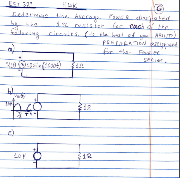 Solved EET 327 H WK Determine the Average POWER dissipated | Chegg.com