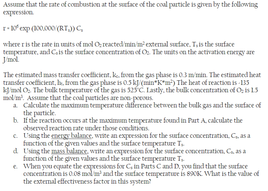 Solved Assume that the rate of combustion at the surface of | Chegg.com