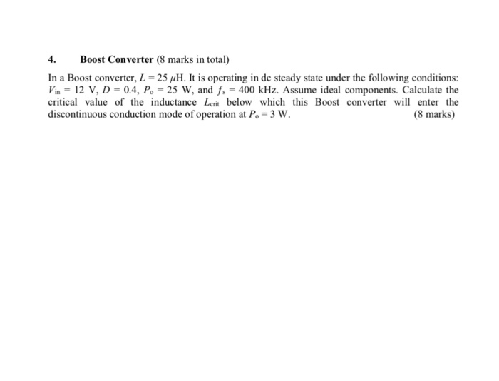 Solved 4. Boost Converter (8 marks in total) In a Boost | Chegg.com