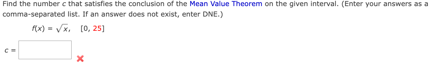 Solved Find the number c that satisfies the conclusion of | Chegg.com