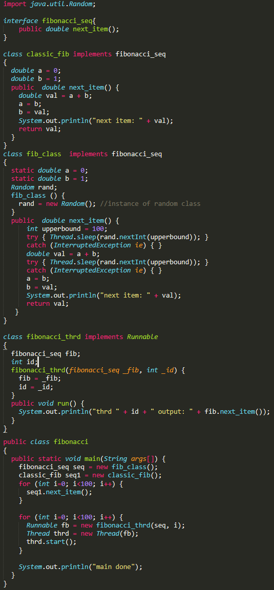 Solved import java.util.Random; interface fibonacci_seq{ | Chegg.com