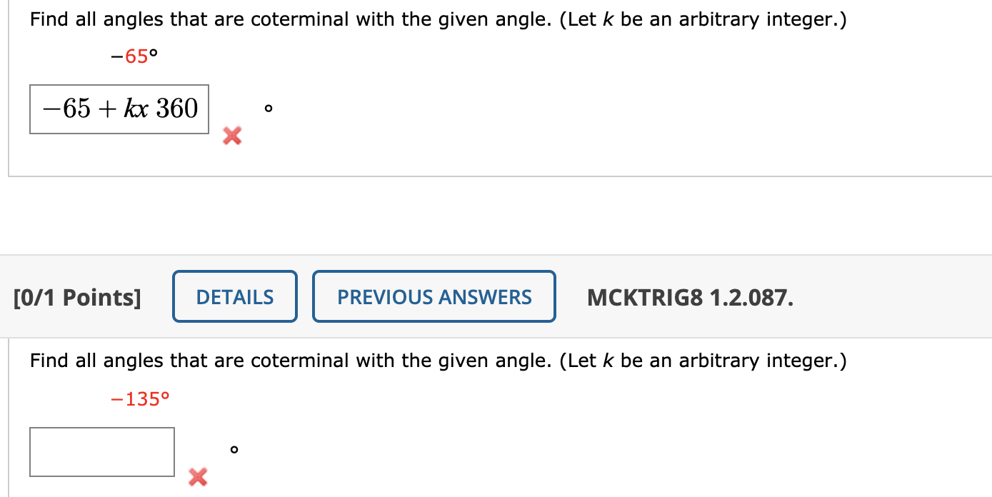 Solved Find all angles that are coterminal with the given | Chegg.com