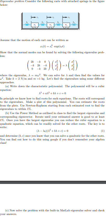 Eigenvalue problem Consider the following carts with | Chegg.com